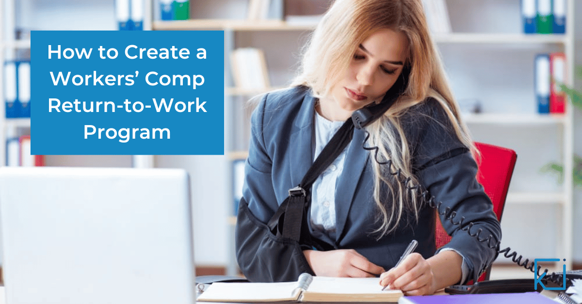 How to Create a Workers’ Comp Return-to-Work Program